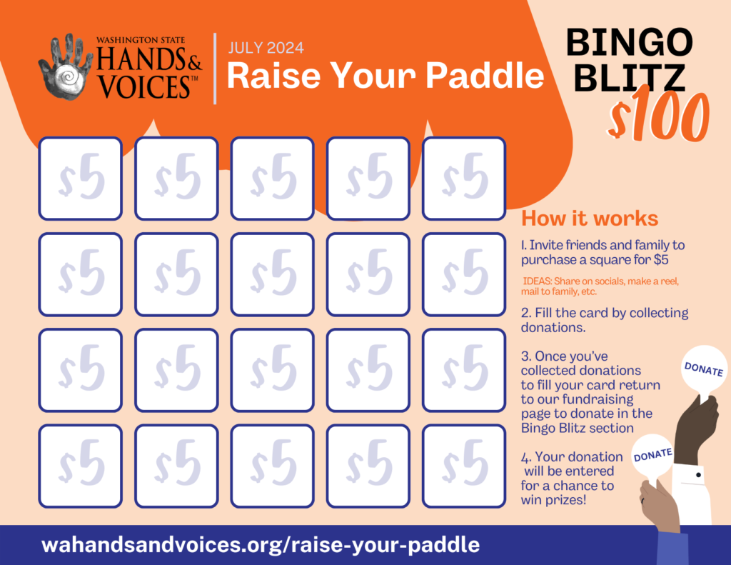 Raise Your Paddle Campaign - Washington State Hands & Voices